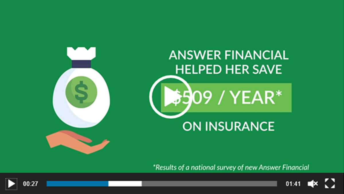 Three ways you can save with Answer Financial | Answer Financial